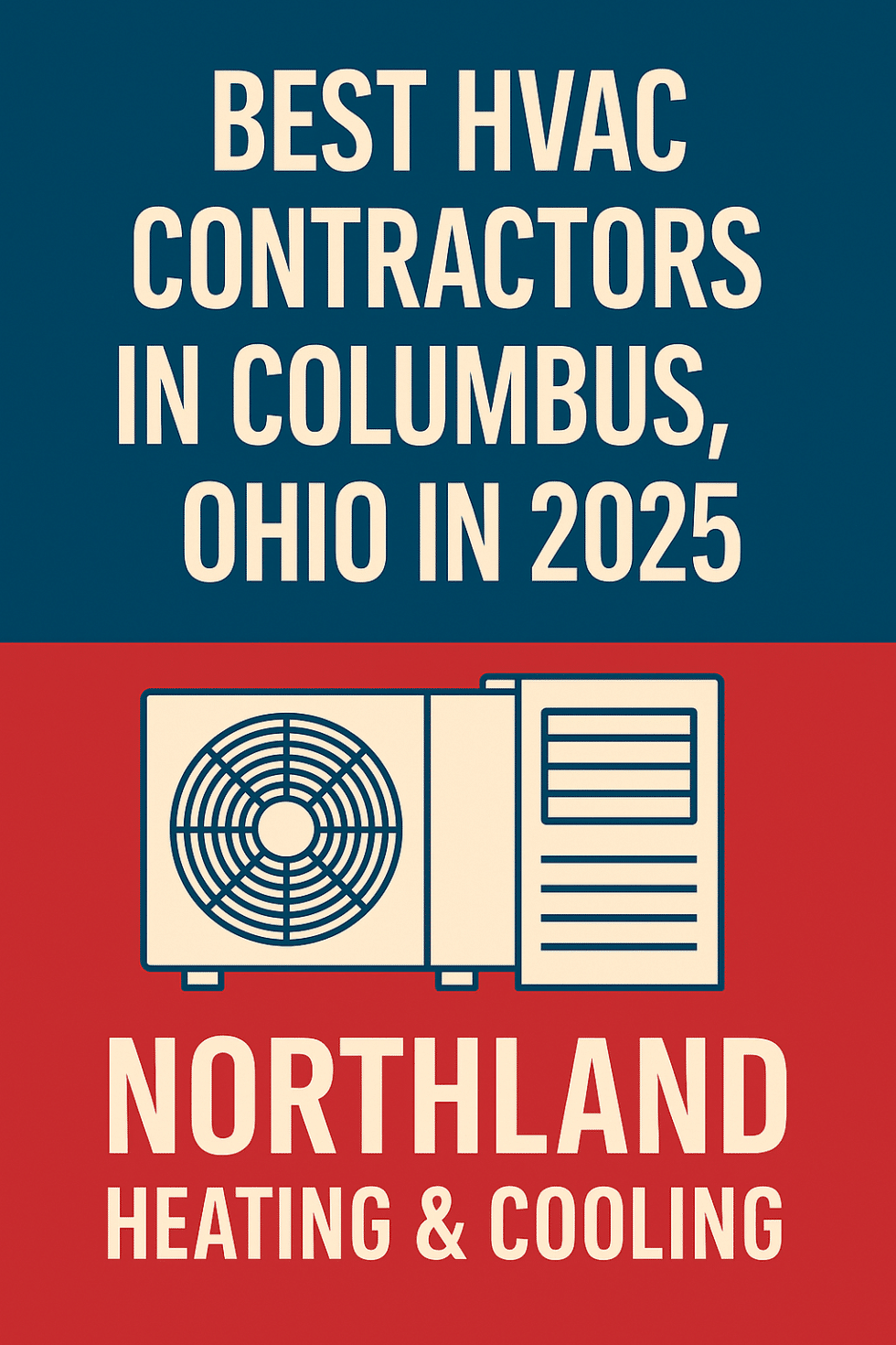 Best HVAC Contractors in Columbus, Ohio (2025 Edition)